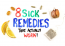 These Are 8 Sick Remedies That Actually Work